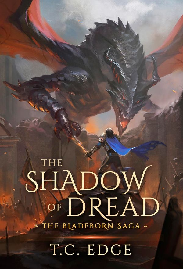 The Shadow of Dread (The Bladeborn Saga Book 6) by T.C. Edge