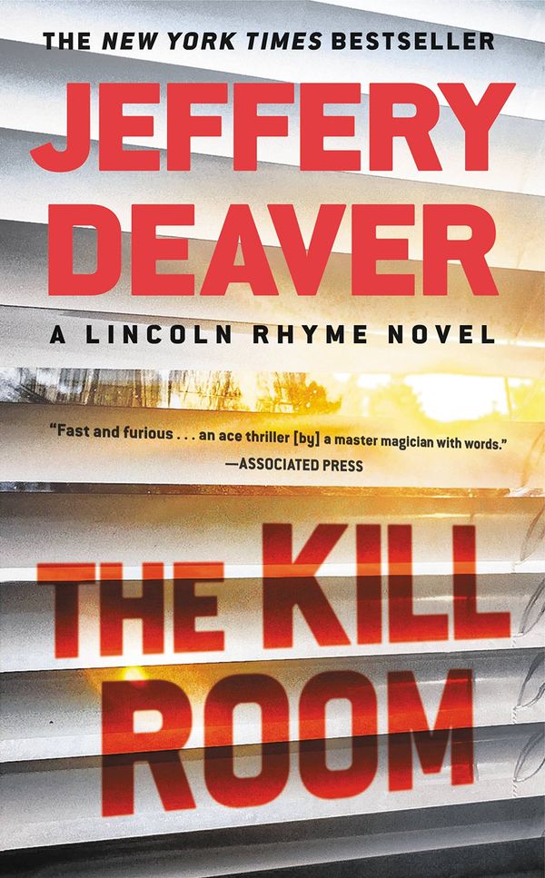 The Kill Room (Lincoln Rhyme Book 10) by Jeffery Deaver