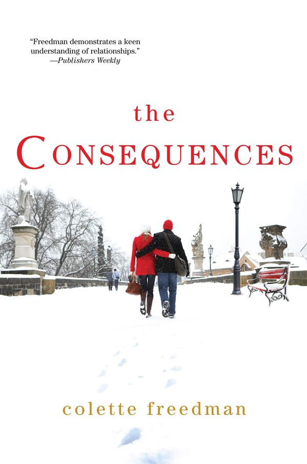 The Consequences (The Affair Book 2) by Colette Freedman