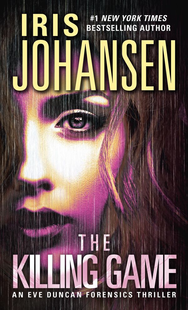 The Killing Game (Eve Duncan Book 2) by Iris Johansen