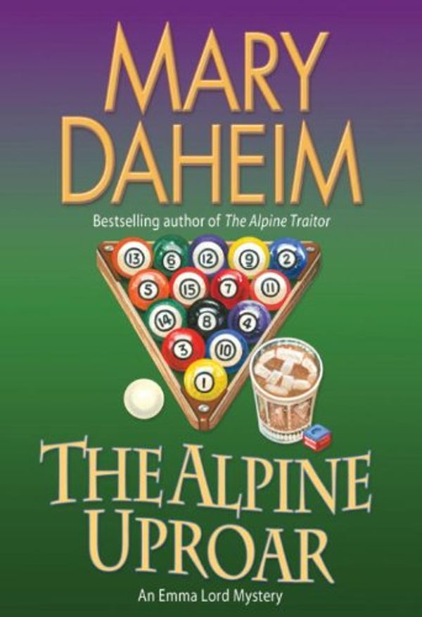 The Alpine Uproar (Emma Lord Book 21) by Mary Daheim