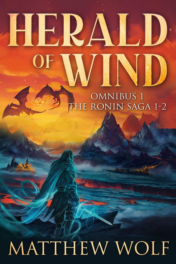 Herald of Wind (The Ronin Saga companion-book) by Matthew Wolf