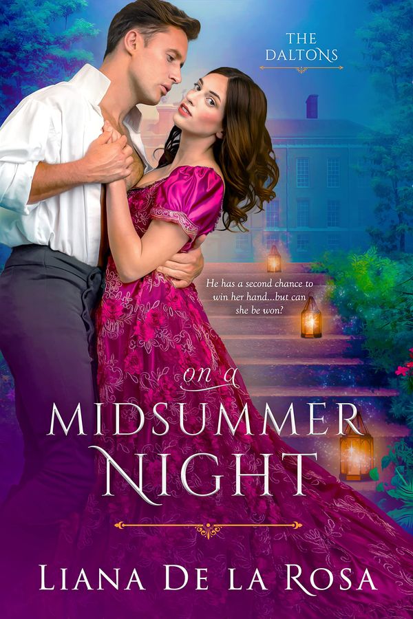 On A Midsummer Night (The Daltons Book 2) by Liana De la Rosa