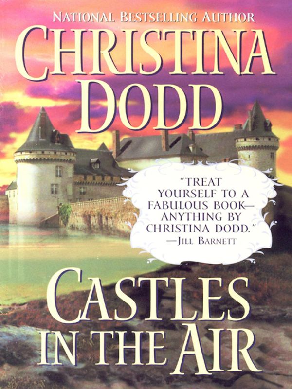 Castles in the Air (Medieval Book 2) by Christina Dodd