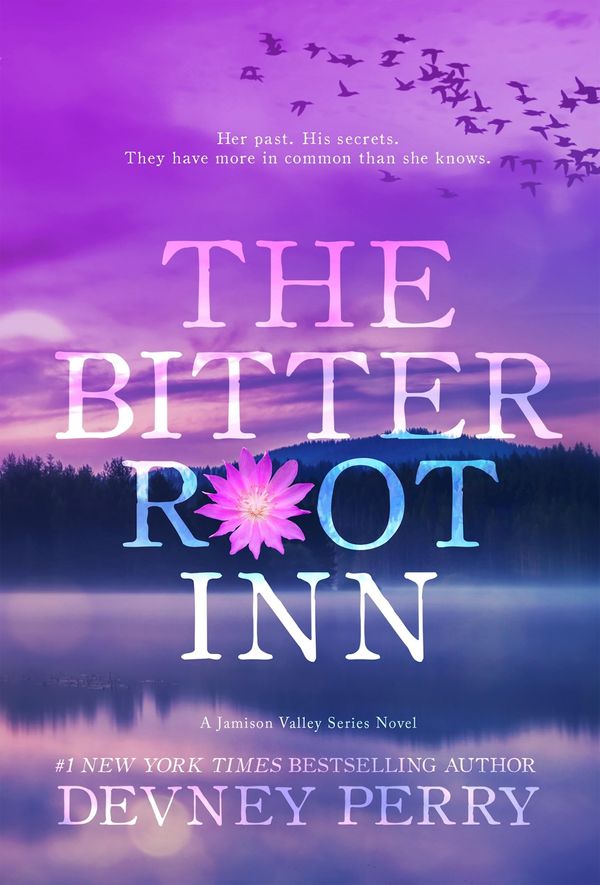 The Bitterroot Inn (Jamison Valley Book 5) by Devney Perry