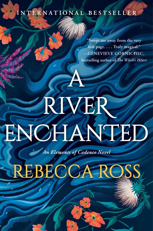 A River Enchanted (Elements of Cadence Book 1) by Rebecca Ross