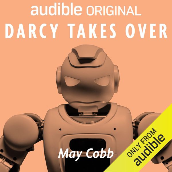 Darcy Takes Over by May Cobb