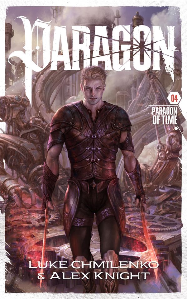 Paragon of Time (Paragon Book 4) by Luke Chmilenko
