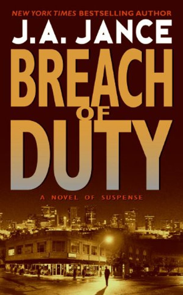 Breach of Duty (J. P. Beaumont Book 14) by J. A. Jance
