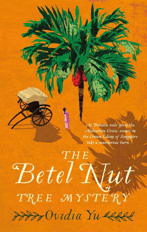 The Betel Nut Tree Mystery (Su Lin Book 2) by Ovidia Yu