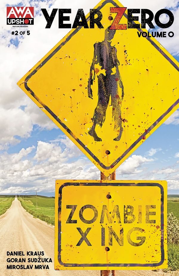 Year Zero Vol. 0 #2 by Daniel Kraus