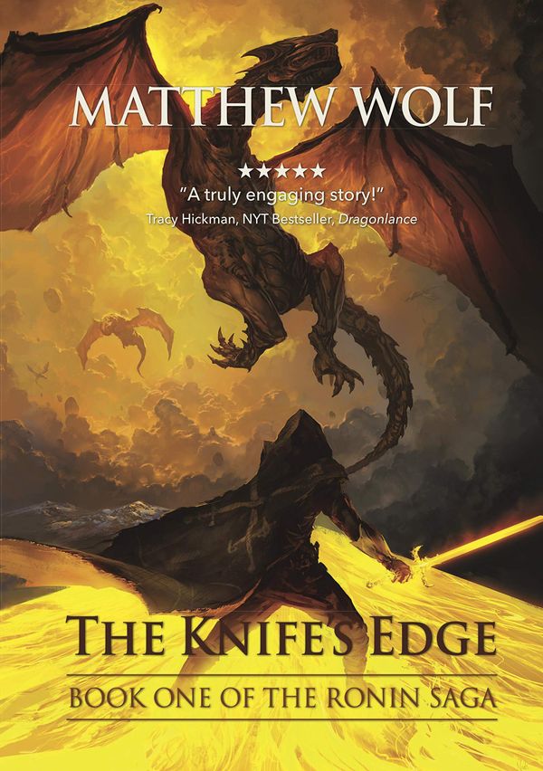 The Knife's Edge (The Ronin Saga Book 1) by Matthew Wolf