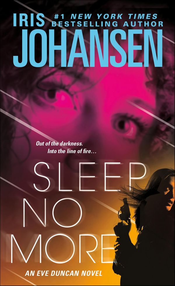 Sleep No More (Eve Duncan Book 15) by Iris Johansen