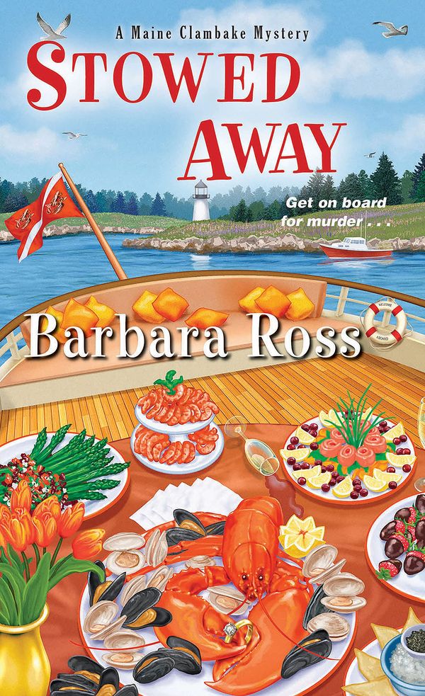 Stowed Away (Maine Clambake Mysteries Book 6) by Barbara Ross